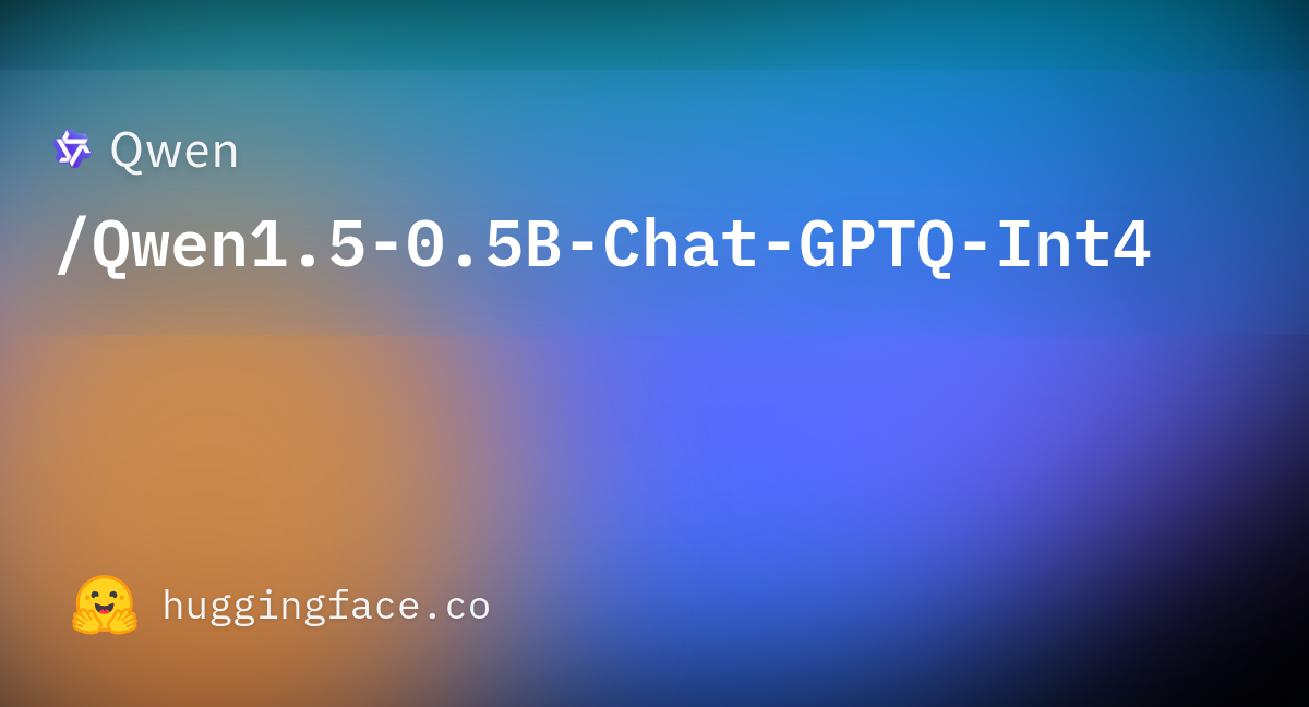 Qwen/Qwen1.5-0.5B-Chat-GPTQ-Int4 at main Qwen/Qwen1.5-0.5B-Chat-GPTQ-Int4 at main