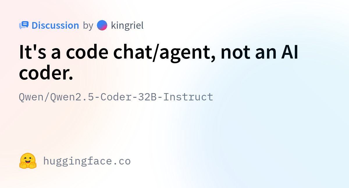 Qwenqwen25 Coder 32b Instruct · Its A Code Chatagent Not An Ai Coder 4798