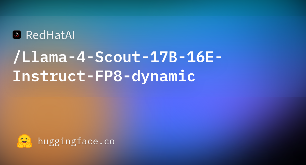 model-00015-of-00023.safetensors · RedHatAI/Llama-4-Scout-17B-16E ... model-00015-of-00023.safetensors · RedHatAI/Llama-4-Scout-17B-16E ...
