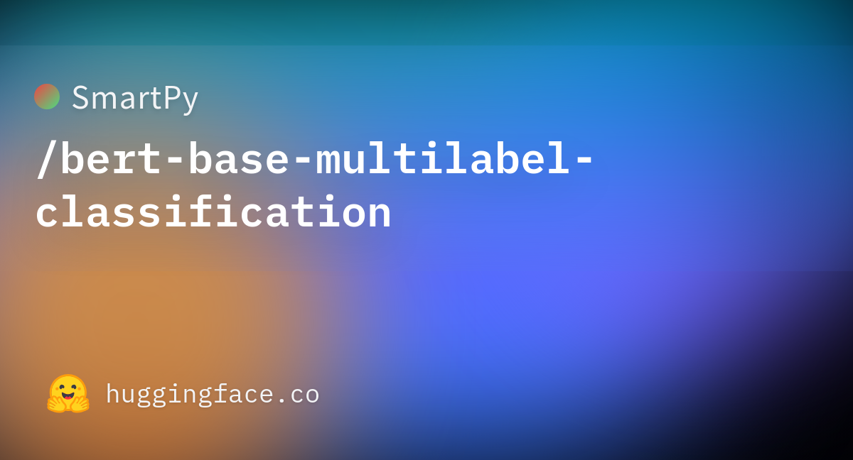 SmartPy/bert-base-multilabel-classification at main SmartPy/bert-base-multilabel-classification at main
