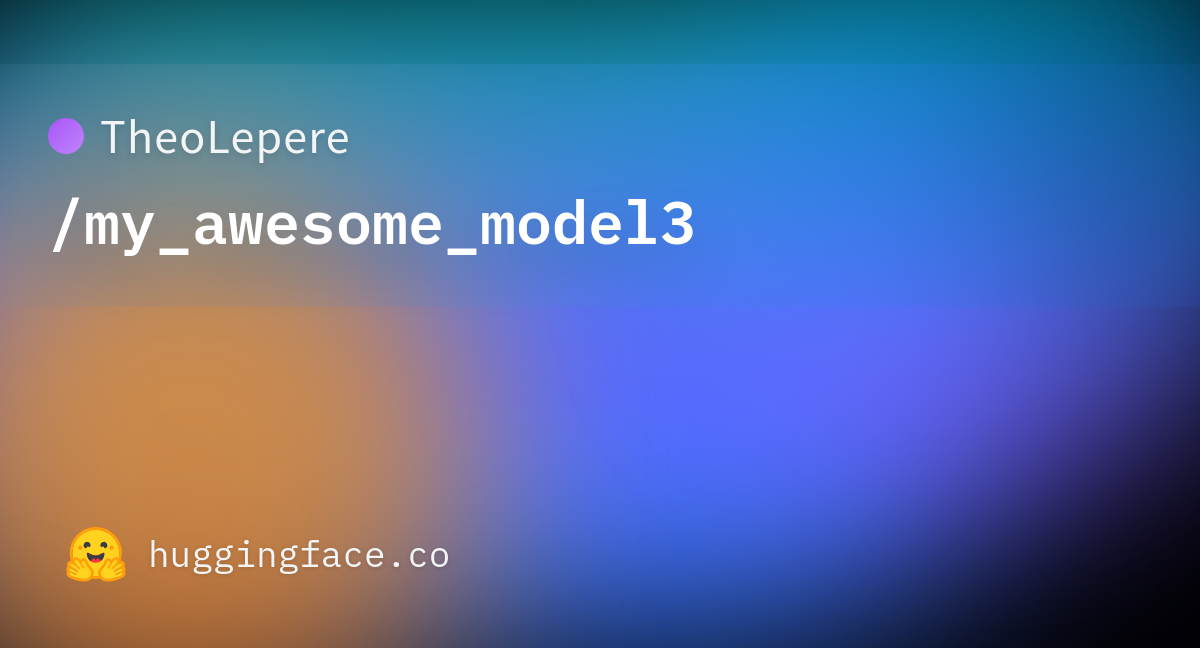 TheoLepere/my_awesome_model3 · Hugging Face TheoLepere/my_awesome_model3 · Hugging Face