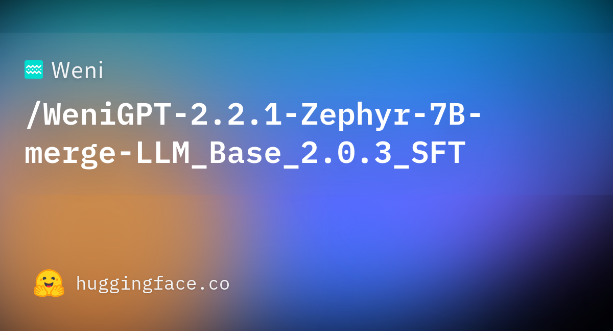 Weni/WeniGPT-2.2.1-Zephyr-7B-merge-LLM_Base_2.0.3_SFT at main Weni/WeniGPT-2.2.1-Zephyr-7B-merge-LLM_Base_2.0.3_SFT at main