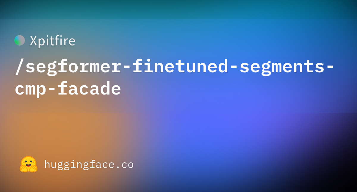 Xpitfire/segformer-finetuned-segments-cmp-facade · Hugging Face Xpitfire/segformer-finetuned-segments-cmp-facade · Hugging Face