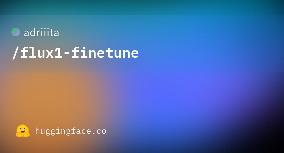 adriiita/flux1-finetune · Hugging Face adriiita/flux1-finetune · Hugging Face