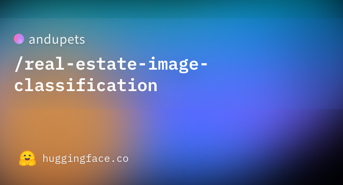 andupets/real-estate-image-classification · Hugging Face andupets/real-estate-image-classification · Hugging Face