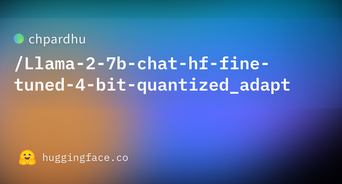 README.md · chpardhu/Llama-2-7b-chat-hf-fine-tuned-4-bit-quantized ... README.md · chpardhu/Llama-2-7b-chat-hf-fine-tuned-4-bit-quantized ...