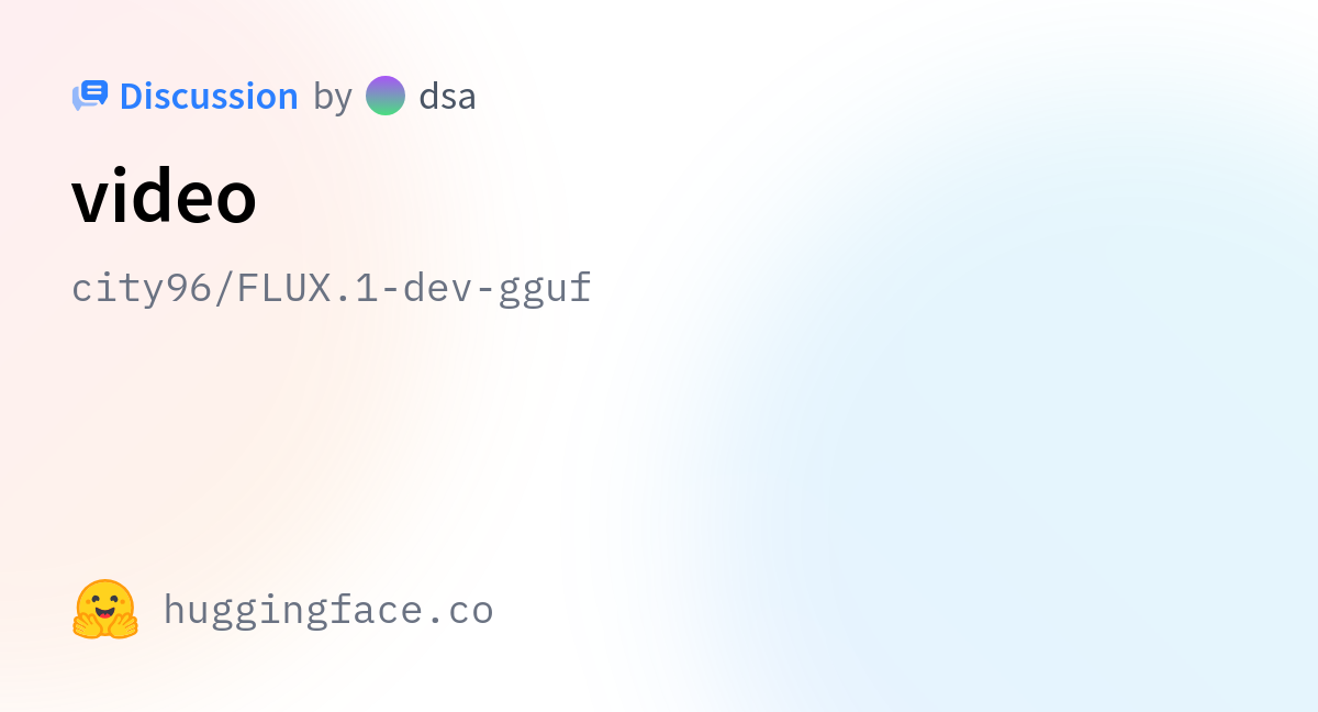 city96/FLUX.1-dev-gguf · video city96/FLUX.1-dev-gguf · video