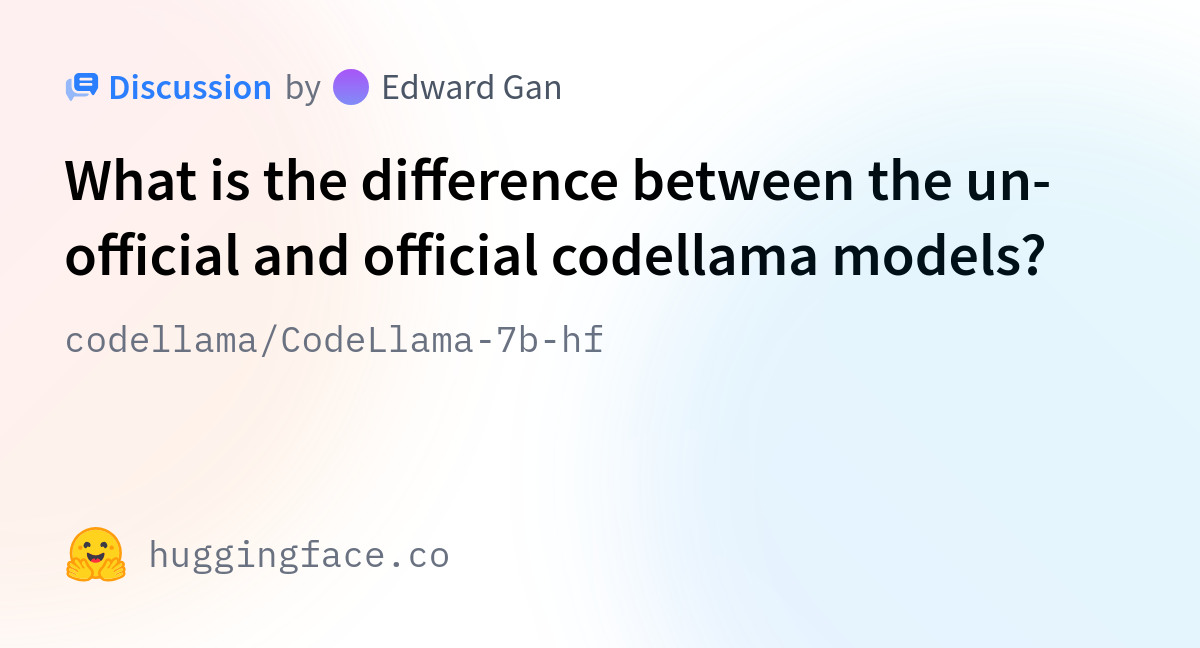 codellama/CodeLlama-7b-hf · What is the difference between the un ... codellama/CodeLlama-7b-hf · What is the difference between the un ...