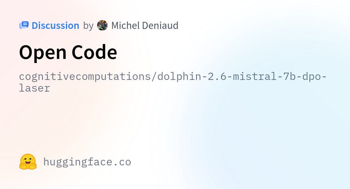 cognitivecomputations/dolphin-2.6-mistral-7b-dpo-laser · Open Code cognitivecomputations/dolphin-2.6-mistral-7b-dpo-laser · Open Code