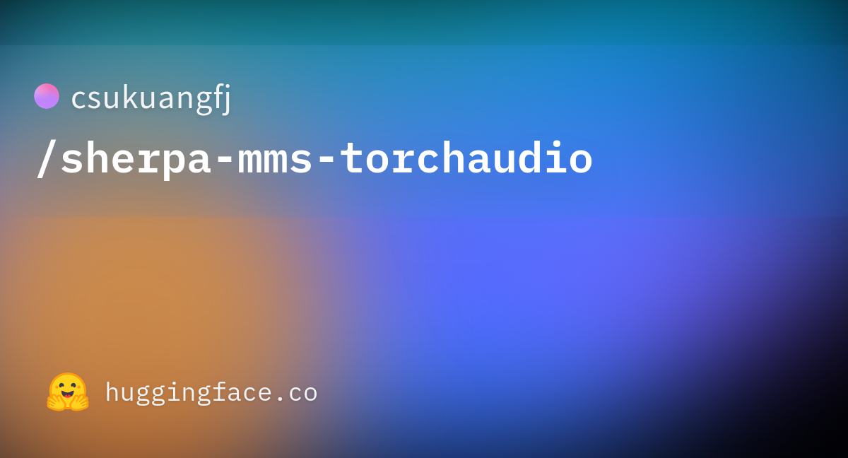 csukuangfj/sherpa-mms-torchaudio · Hugging Face csukuangfj/sherpa-mms-torchaudio · Hugging Face