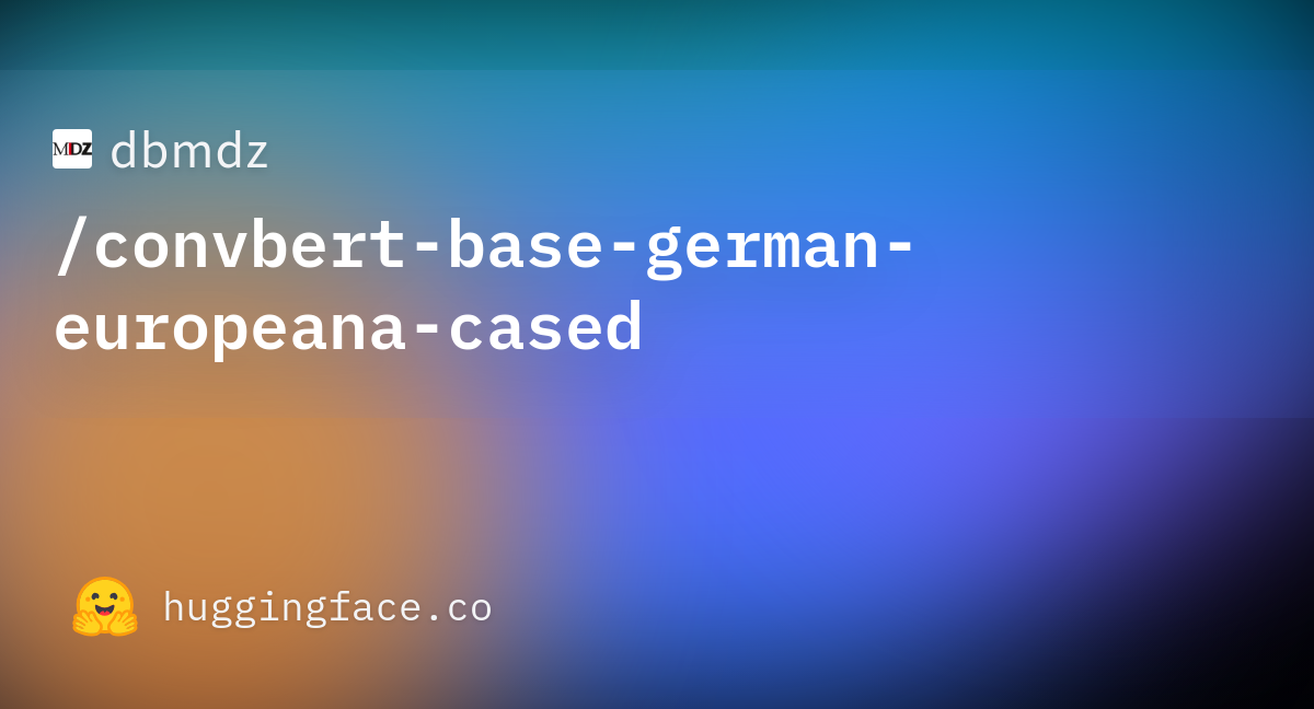 dbmdz/convbert-base-german-europeana-cased · Hugging Face dbmdz/convbert-base-german-europeana-cased · Hugging Face