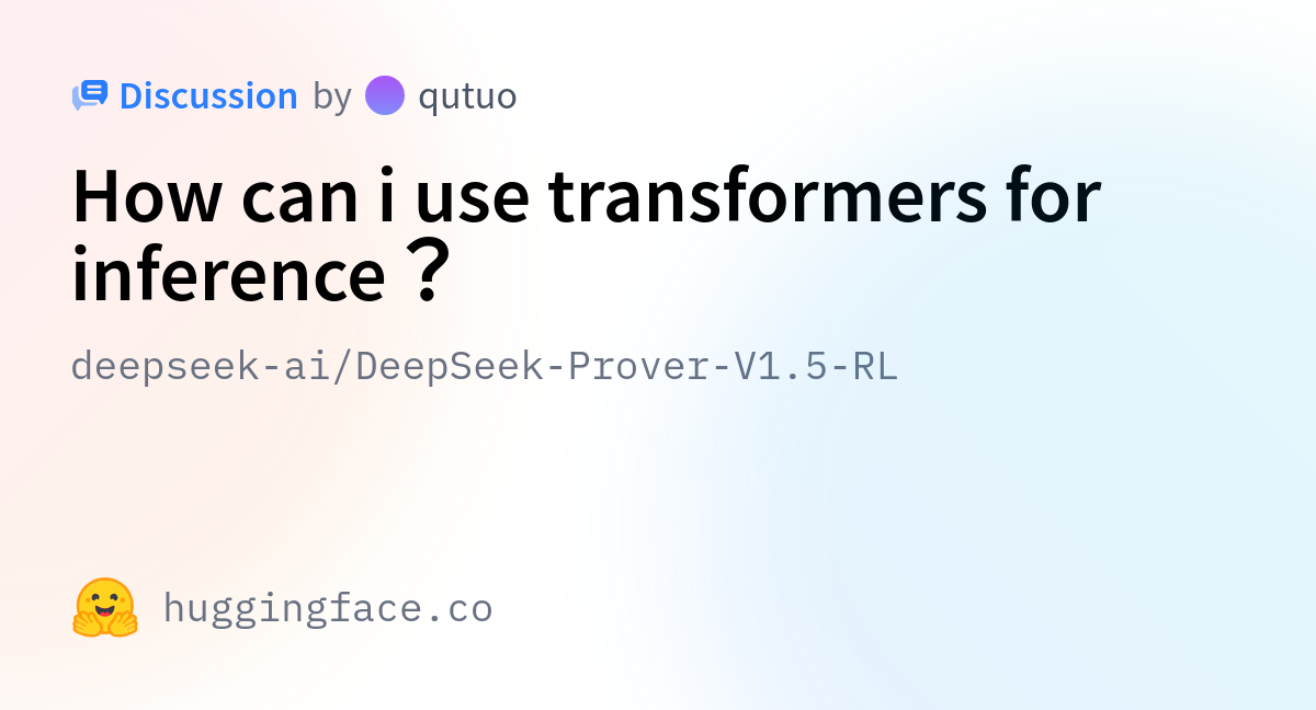 deepseek-ai/DeepSeek-Prover-V1.5-RL · How can i use transformers for ... deepseek-ai/DeepSeek-Prover-V1.5-RL · How can i use transformers for ...
