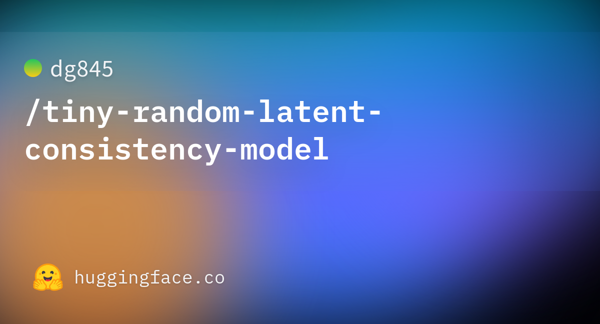 dg845/tiny-random-latent-consistency-model · Hugging Face dg845/tiny-random-latent-consistency-model · Hugging Face
