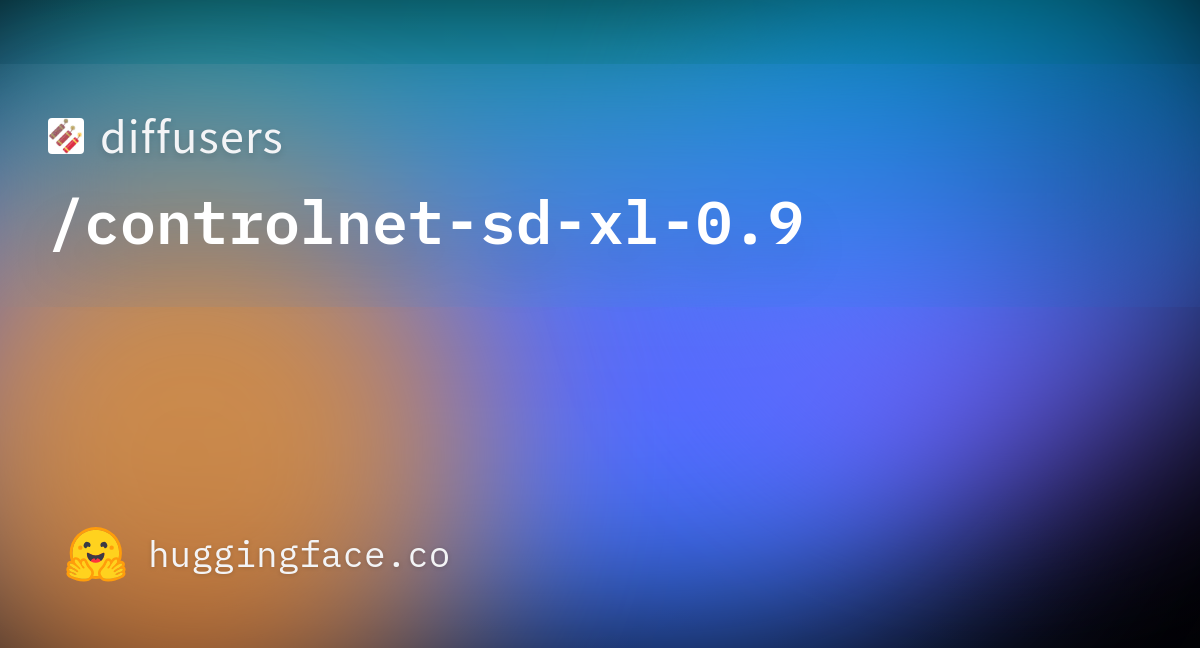 diffusers/controlnet-sd-xl-0.9 · Hugging Face diffusers/controlnet-sd-xl-0.9 · Hugging Face