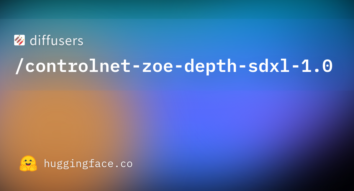 diffusers/controlnet-zoe-depth-sdxl-1.0 · Hugging Face diffusers/controlnet-zoe-depth-sdxl-1.0 · Hugging Face