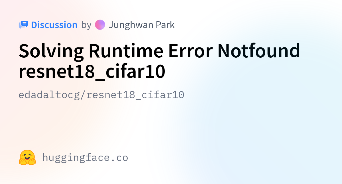 edadaltocg/resnet18_cifar10 · Solving Runtime Error Notfound resnet18 ... edadaltocg/resnet18_cifar10 · Solving Runtime Error Notfound resnet18 ...