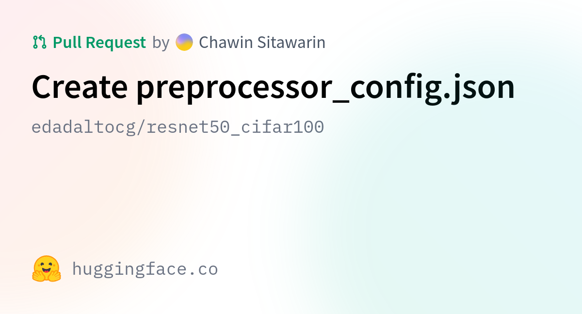 edadaltocg/resnet50_cifar100 · Create preprocessor_config.json edadaltocg/resnet50_cifar100 · Create preprocessor_config.json