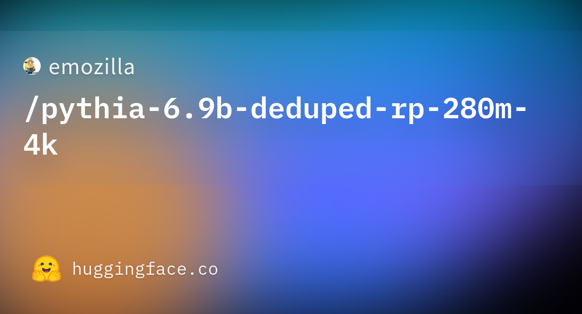 emozilla/pythia-6.9b-deduped-rp-280m-4k · Hugging Face emozilla/pythia-6.9b-deduped-rp-280m-4k · Hugging Face