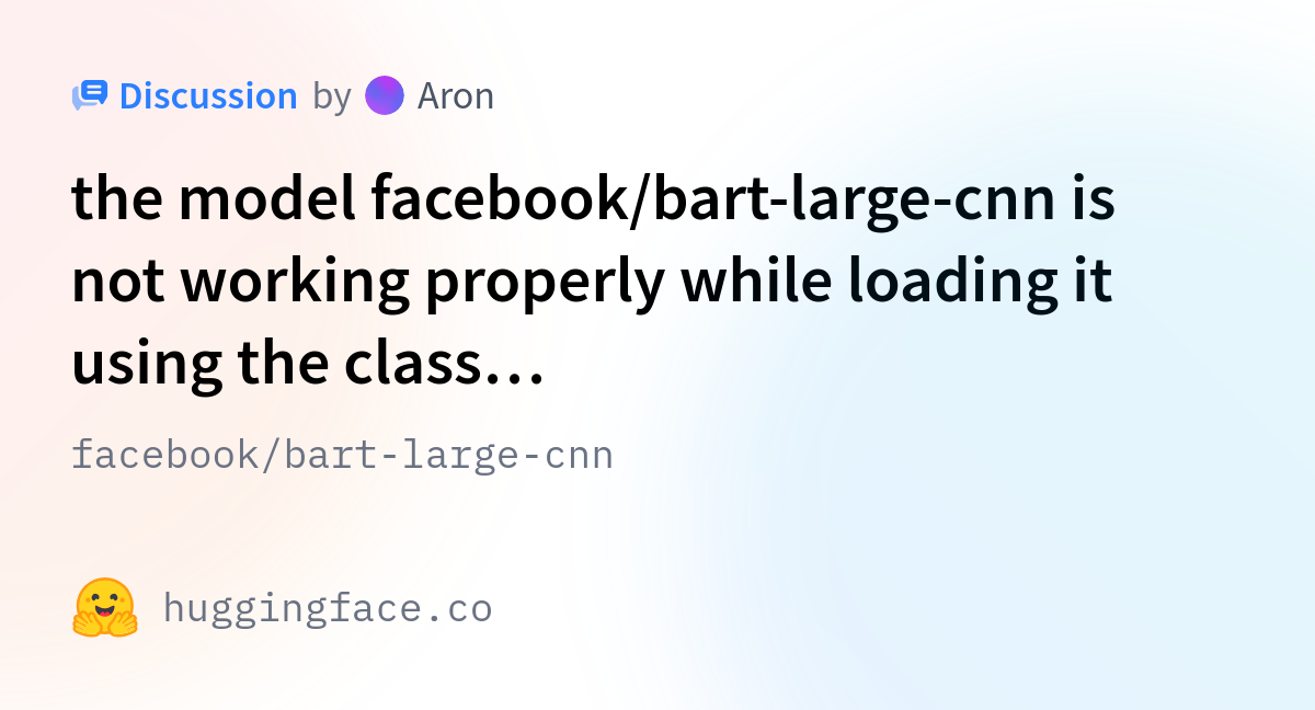facebook/bart-large-cnn · the model facebook/bart-large-cnn is not ... facebook/bart-large-cnn · the model facebook/bart-large-cnn is not ...