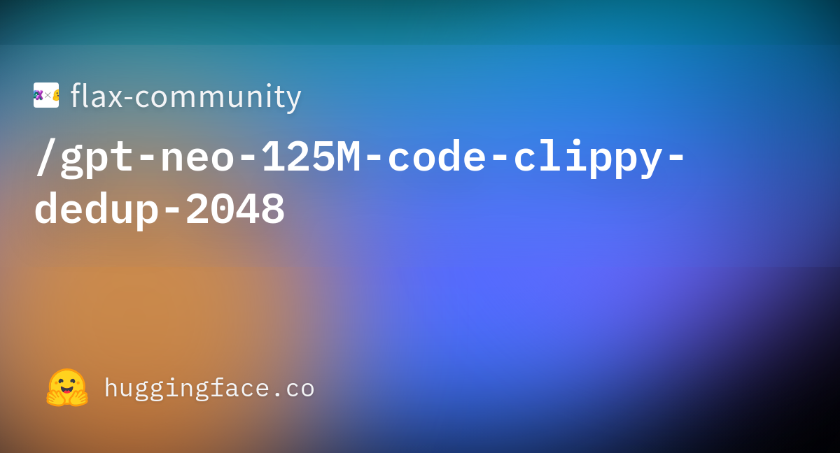 Flax Communitygpt Neo 125m Code Clippy Dedup 2048 · Hugging Face