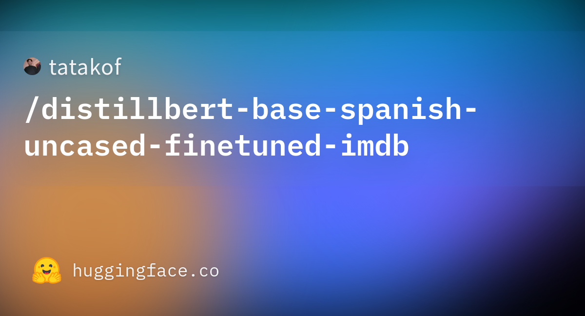 franfram/distillbert-base-spanish-uncased-finetuned-imdb · Hugging Face franfram/distillbert-base-spanish-uncased-finetuned-imdb · Hugging Face
