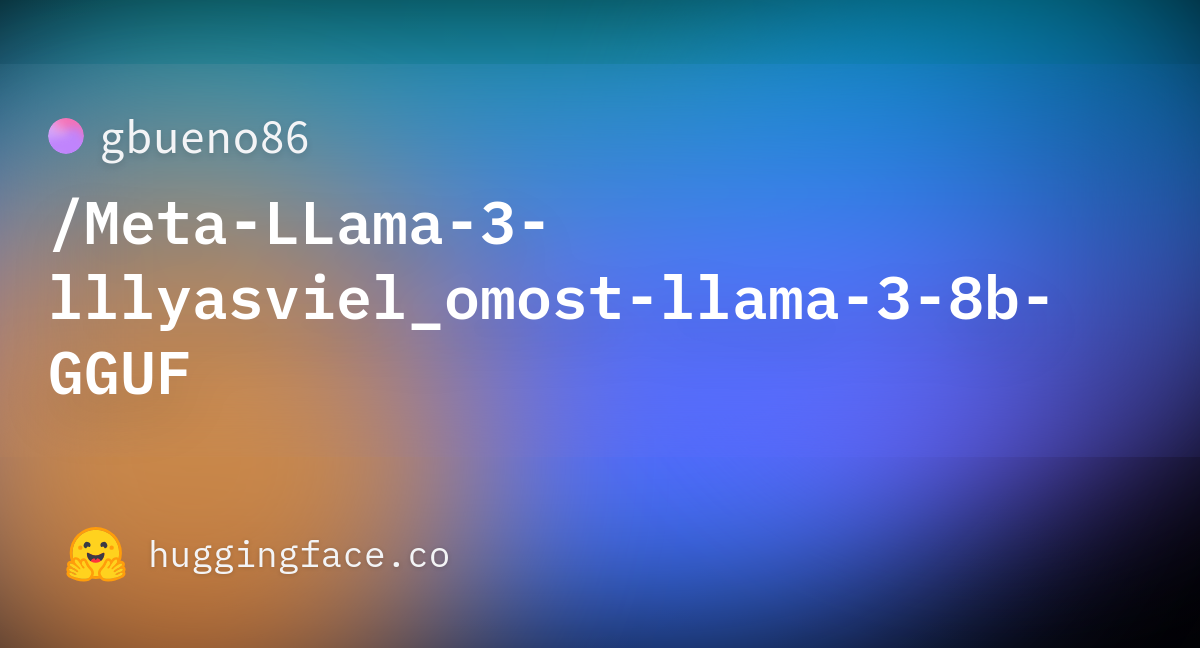 gbueno86/Meta-LLama-3-lllyasviel_omost-llama-3-8b-GGUF at main gbueno86/Meta-LLama-3-lllyasviel_omost-llama-3-8b-GGUF at main