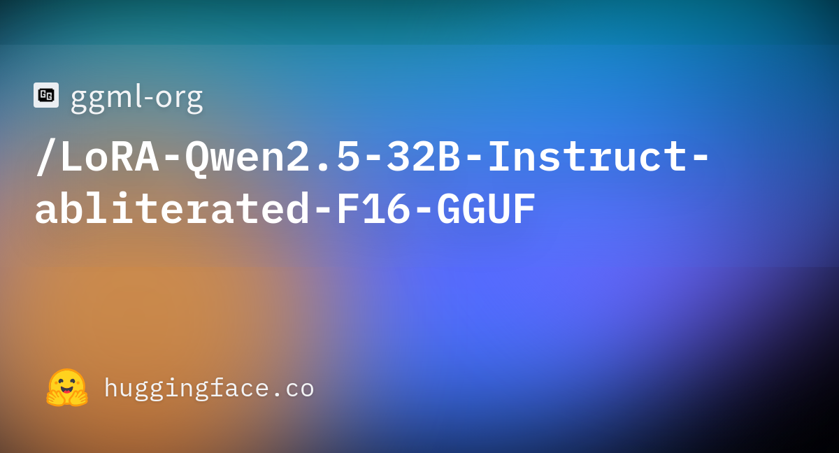 ggml-org/LoRA-Qwen2.5-32B-Instruct-abliterated-F16-GGUF at main ggml-org/LoRA-Qwen2.5-32B-Instruct-abliterated-F16-GGUF at main