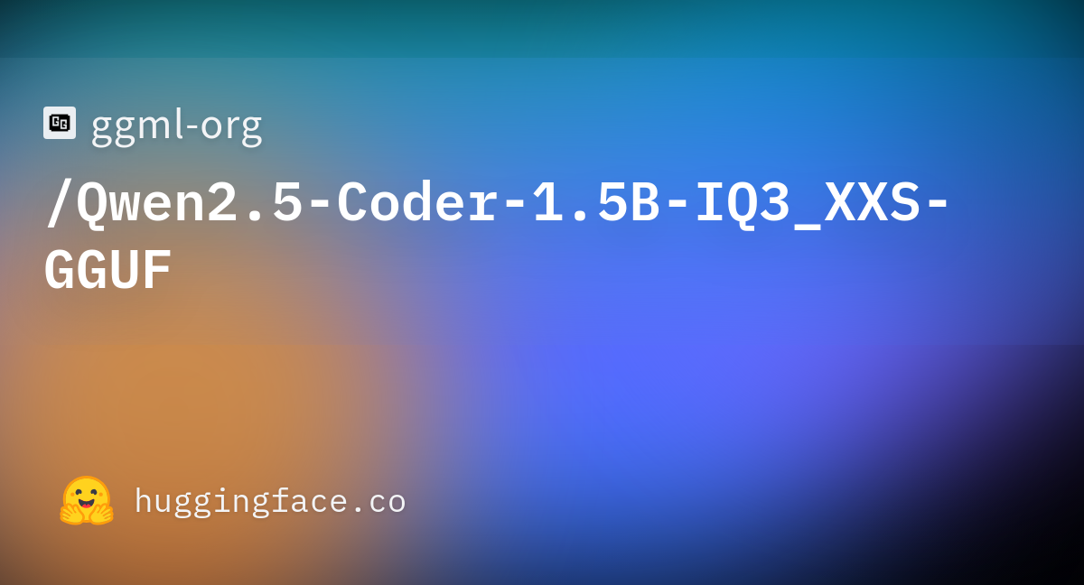 ggml-org/Qwen2.5-Coder-1.5B-IQ3_XXS-GGUF · Hugging Face ggml-org/Qwen2.5-Coder-1.5B-IQ3_XXS-GGUF · Hugging Face