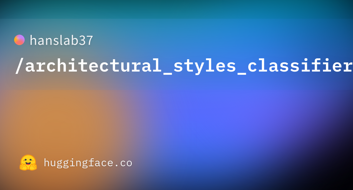 hanslab37/architectural_styles_classifier · Hugging Face hanslab37/architectural_styles_classifier · Hugging Face