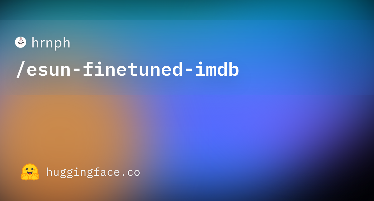 hrnph/esun-finetuned-imdb · Hugging Face hrnph/esun-finetuned-imdb · Hugging Face