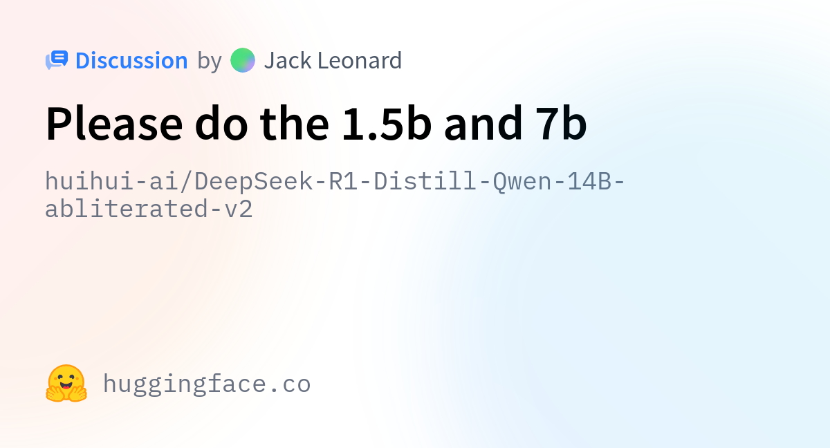 huihui-ai/DeepSeek-R1-Distill-Qwen-14B-abliterated-v2 · Please do the 1 ... huihui-ai/DeepSeek-R1-Distill-Qwen-14B-abliterated-v2 · Please do the 1 ...