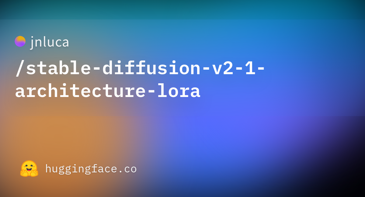 jnluca/stable-diffusion-v2-1-architecture-lora · Hugging Face jnluca/stable-diffusion-v2-1-architecture-lora · Hugging Face