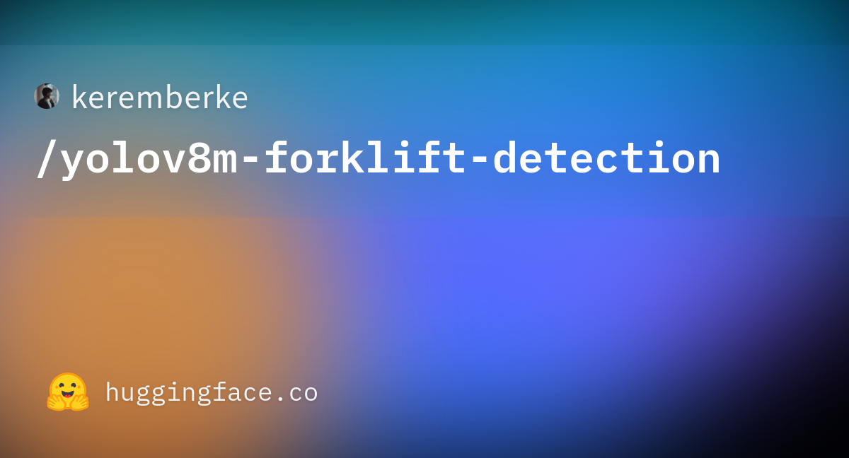 keremberke/yolov8m-forklift-detection · Hugging Face keremberke/yolov8m-forklift-detection · Hugging Face