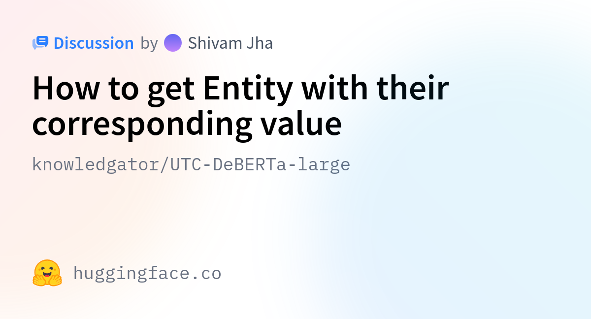 knowledgator/UTC-DeBERTa-large · How to get Entity with their ... knowledgator/UTC-DeBERTa-large · How to get Entity with their ...