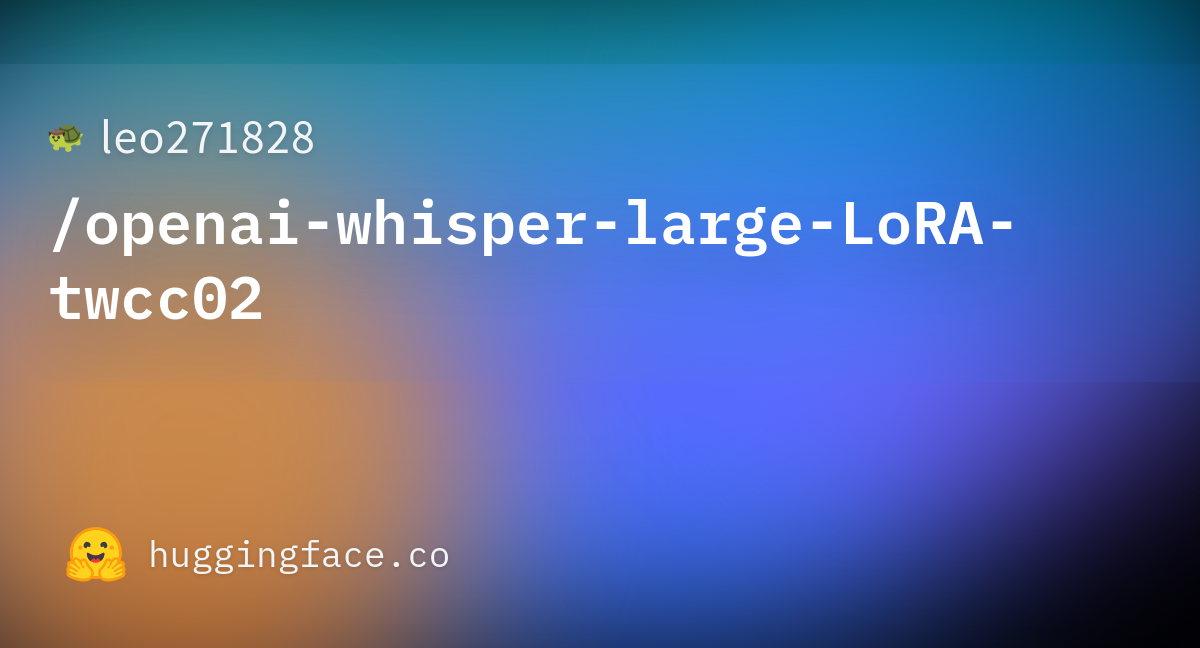 adapter_model.safetensors · leo271828/openai-whisper-large-LoRA-twcc02 ... adapter_model.safetensors · leo271828/openai-whisper-large-LoRA-twcc02 ...