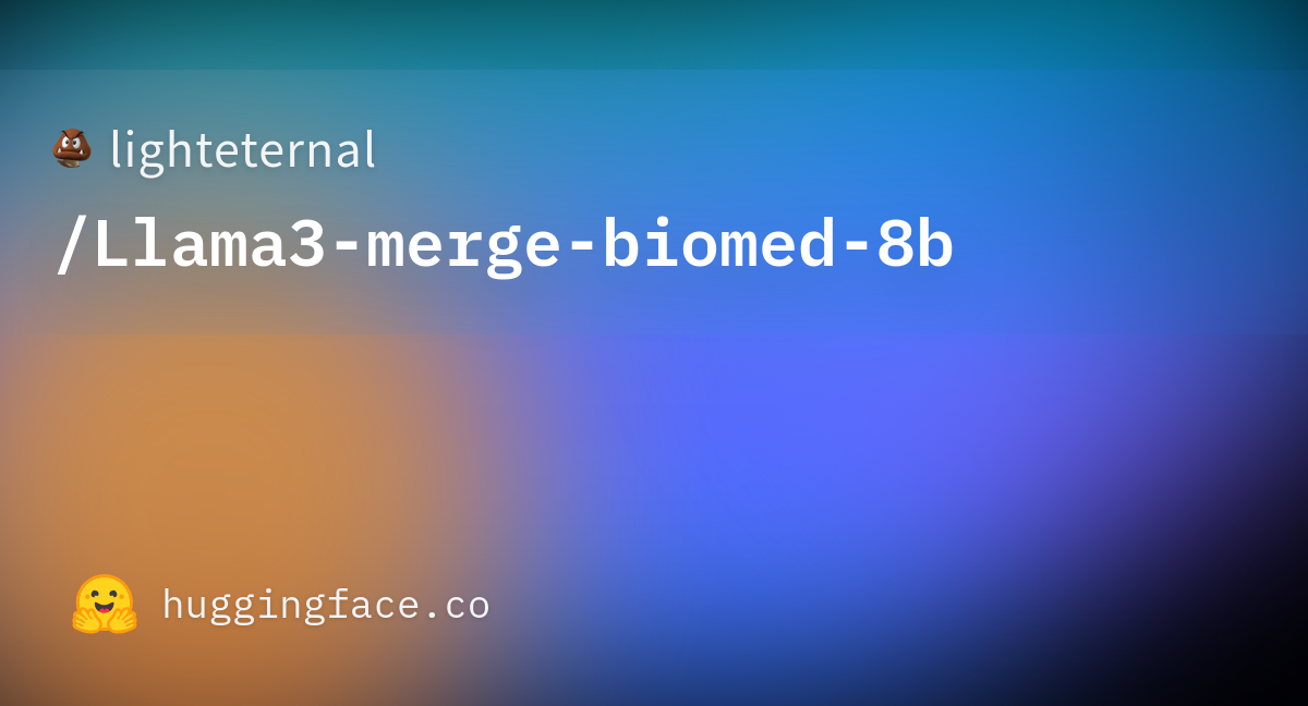 Commits · lighteternal/Llama3-merge-biomed-8b Commits · lighteternal/Llama3-merge-biomed-8b