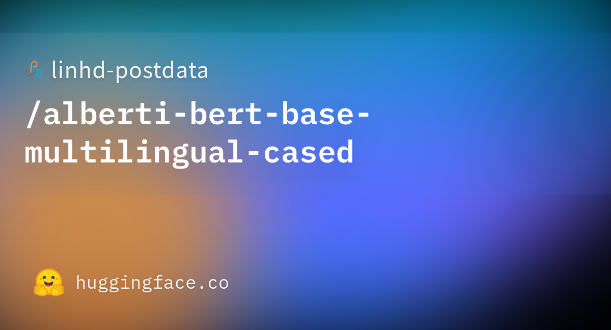 linhd-postdata/alberti-bert-base-multilingual-cased · Hugging Face linhd-postdata/alberti-bert-base-multilingual-cased · Hugging Face