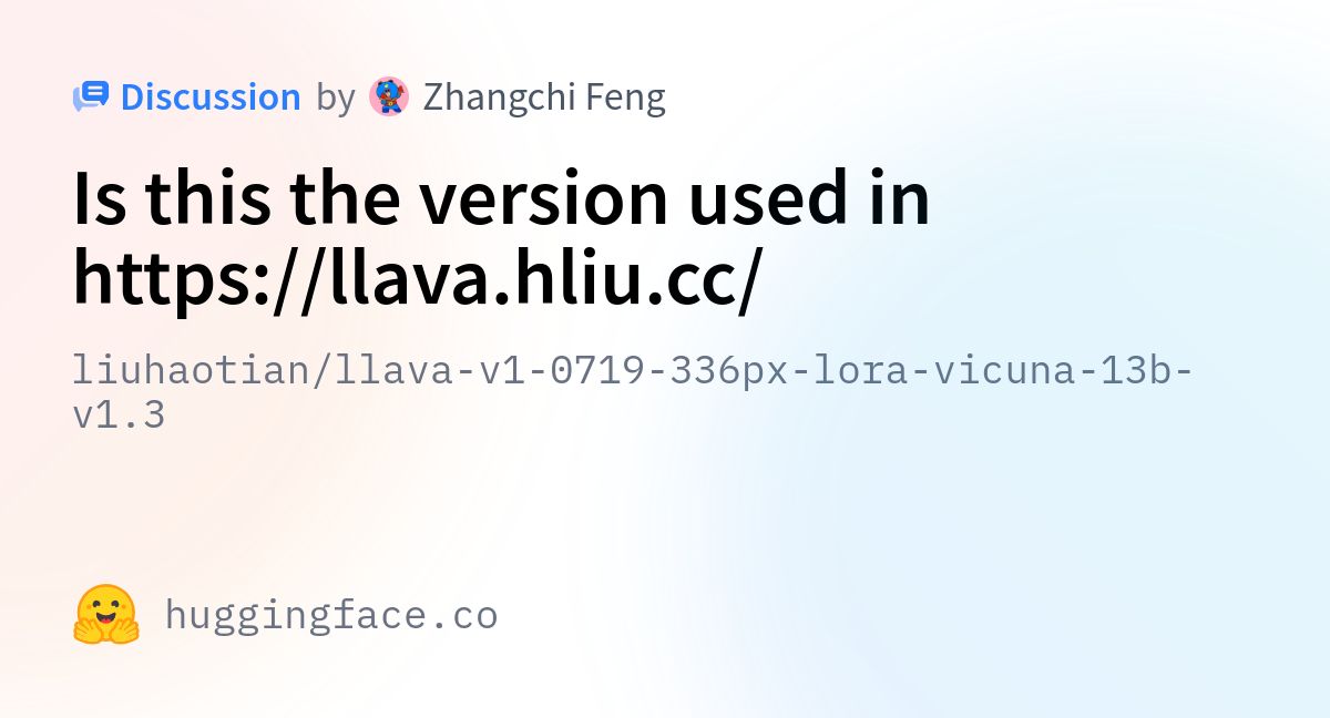 liuhaotian/llava-v1-0719-336px-lora-vicuna-13b-v1.3 · Is this the ... liuhaotian/llava-v1-0719-336px-lora-vicuna-13b-v1.3 · Is this the ...