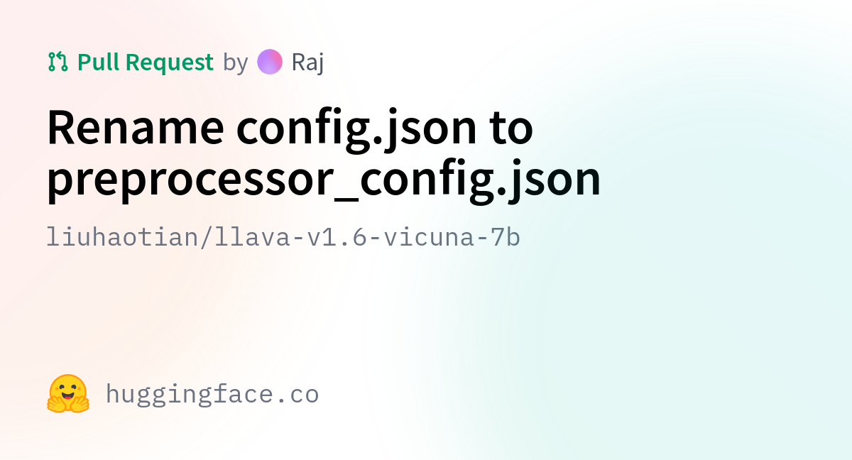 liuhaotian/llava-v1.6-vicuna-7b · Rename config.json to preprocessor ... liuhaotian/llava-v1.6-vicuna-7b · Rename config.json to preprocessor ...
