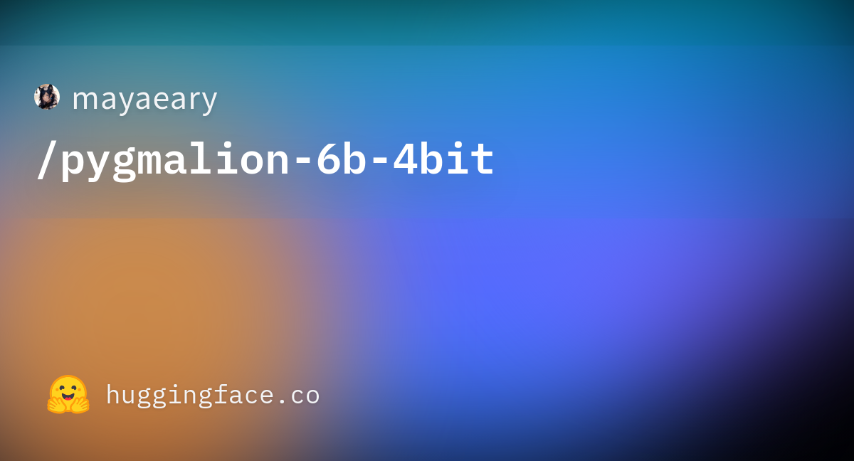 mayaeary/pygmalion-6b-4bit · Hugging Face mayaeary/pygmalion-6b-4bit · Hugging Face