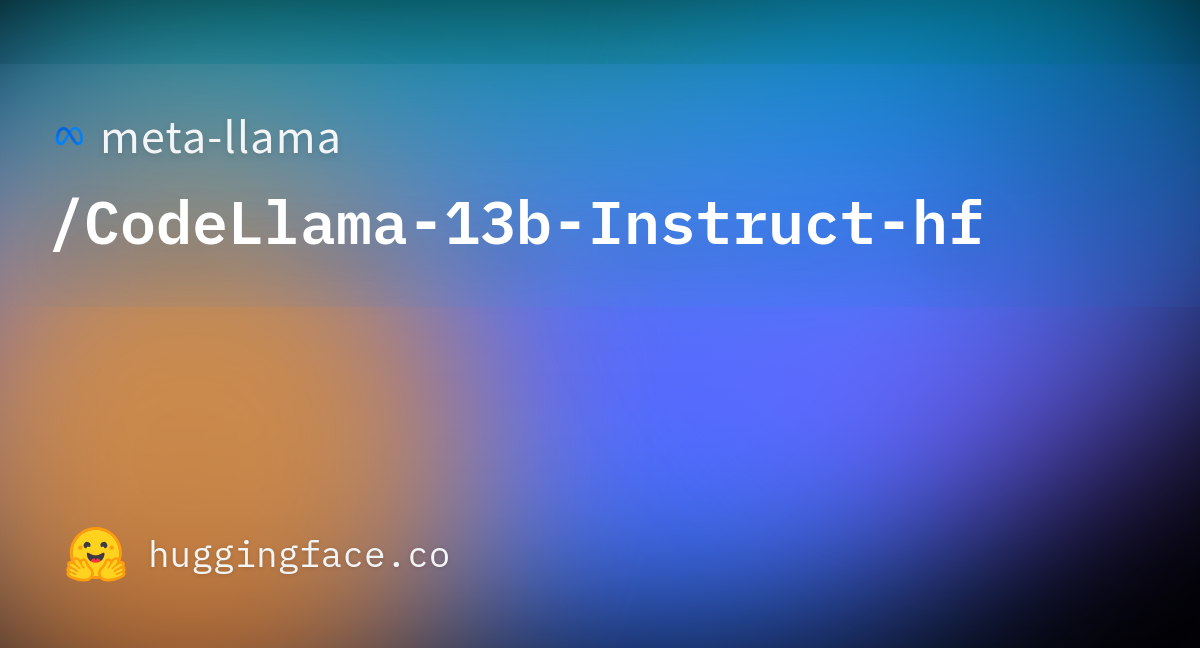 meta-llama/CodeLlama-13b-Instruct-hf at main meta-llama/CodeLlama-13b-Instruct-hf at main