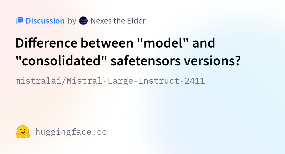 mistralai/Mistral-Large-Instruct-2411 · Difference between mistralai/Mistral-Large-Instruct-2411 · Difference between