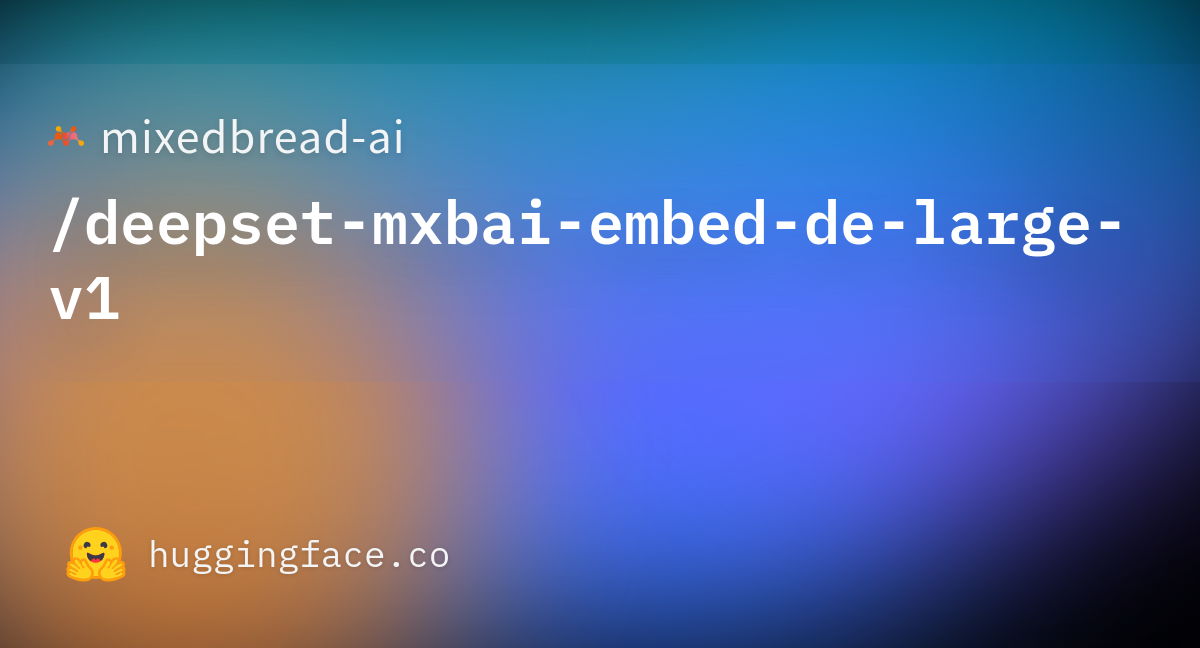 onnx/model_quantized.onnx · mixedbread-ai/deepset-mxbai-embed-de-large ... onnx/model_quantized.onnx · mixedbread-ai/deepset-mxbai-embed-de-large ...