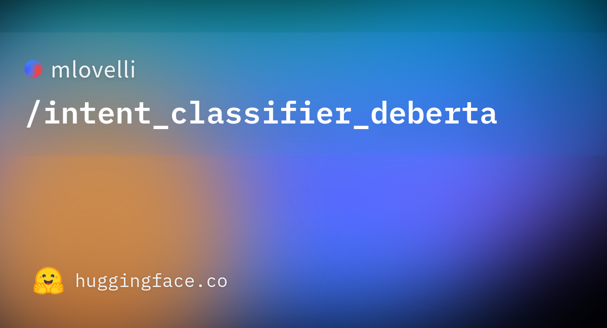 mlovelli/intent_classifier_deberta at main mlovelli/intent_classifier_deberta at main