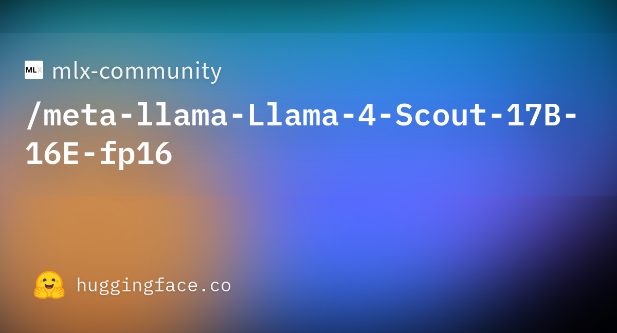 config.json · mlx-community/meta-llama-Llama-4-Scout-17B-16E-fp16 at main config.json · mlx-community/meta-llama-Llama-4-Scout-17B-16E-fp16 at main
