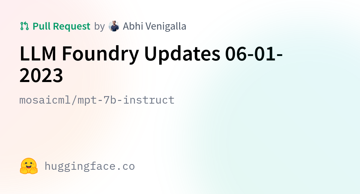 mosaicml/mpt-7b-instruct · LLM Foundry Updates 06-01-2023 mosaicml/mpt-7b-instruct · LLM Foundry Updates 06-01-2023