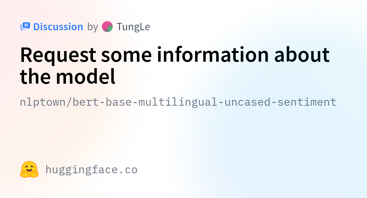 nlptown/bert-base-multilingual-uncased-sentiment · Request some ... nlptown/bert-base-multilingual-uncased-sentiment · Request some ...