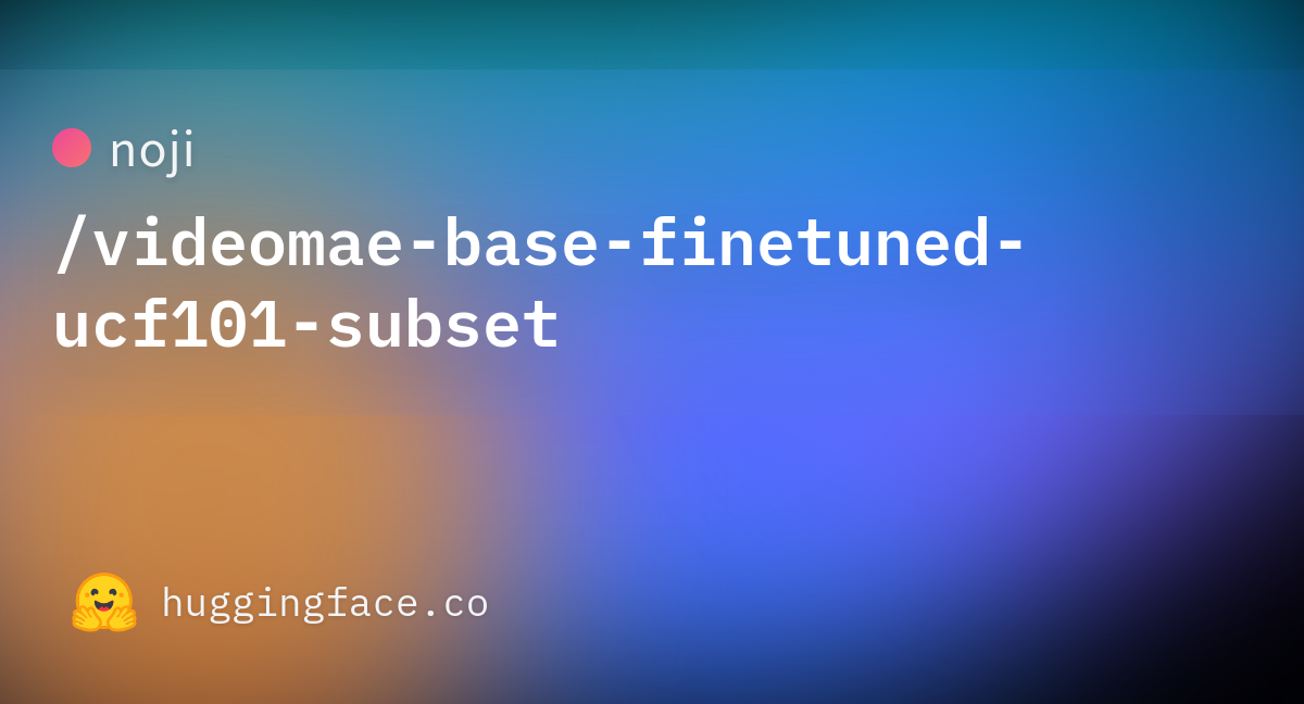 Noji Videomae Base Finetuned Ucf101 Subset · Hugging Face