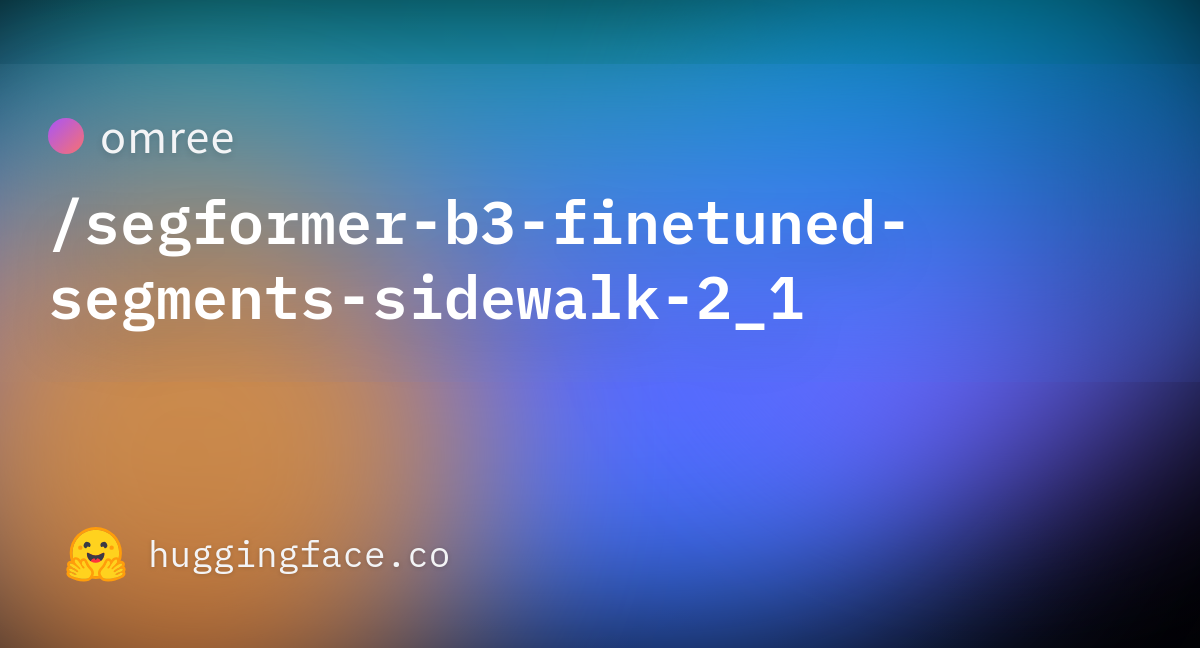 omree/segformer-b3-finetuned-segments-sidewalk-2_1 at main omree/segformer-b3-finetuned-segments-sidewalk-2_1 at main