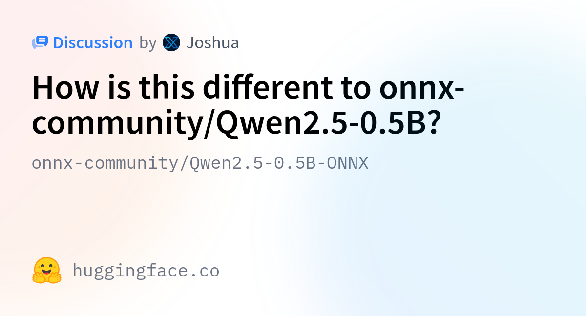 onnx-community/Qwen2.5-0.5B-ONNX · How is this different to onnx ... onnx-community/Qwen2.5-0.5B-ONNX · How is this different to onnx ...